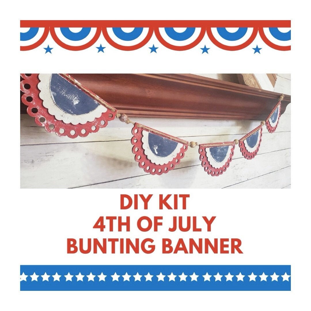 4th of July Bunting Banner DIY Kit Fourth of July Craft Kit ...