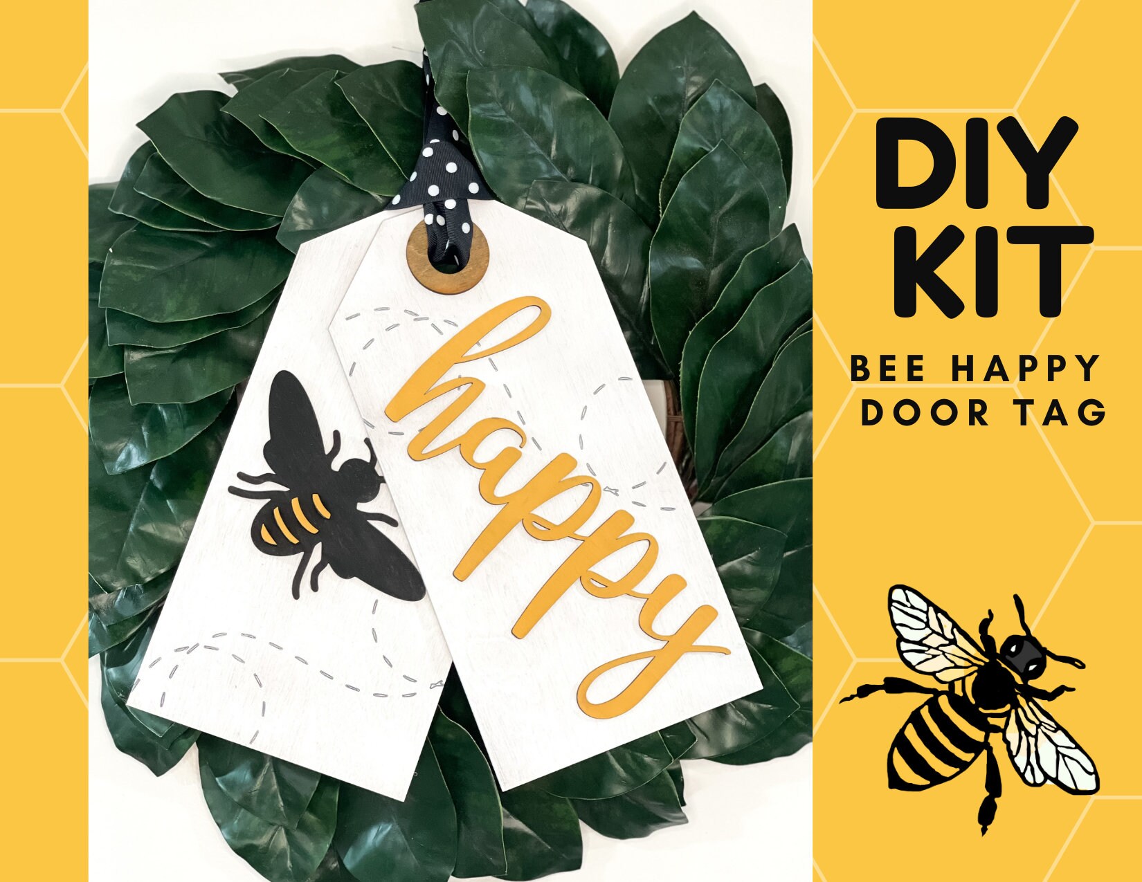 Bee Happy Door Tag DIY Kit DIY Wood Sign Kit Door Hanger Unfinished ...