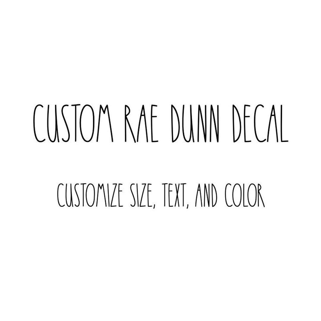 Custom Rae Dunn Vinyl Decal | Custom Decal | Rae Dunn Inspired - Etsy