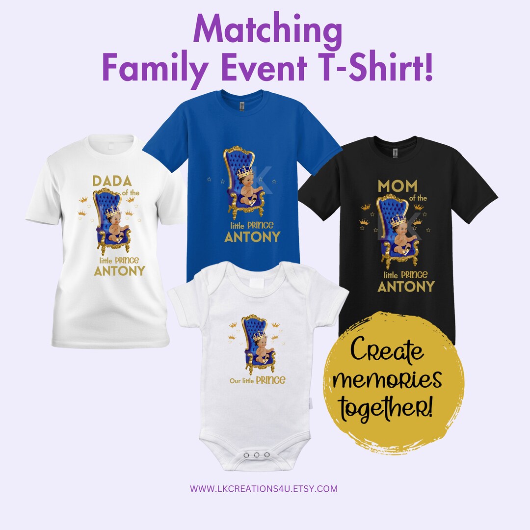 Custom Little Prince Matching Family Event T-shirts Personalized ...