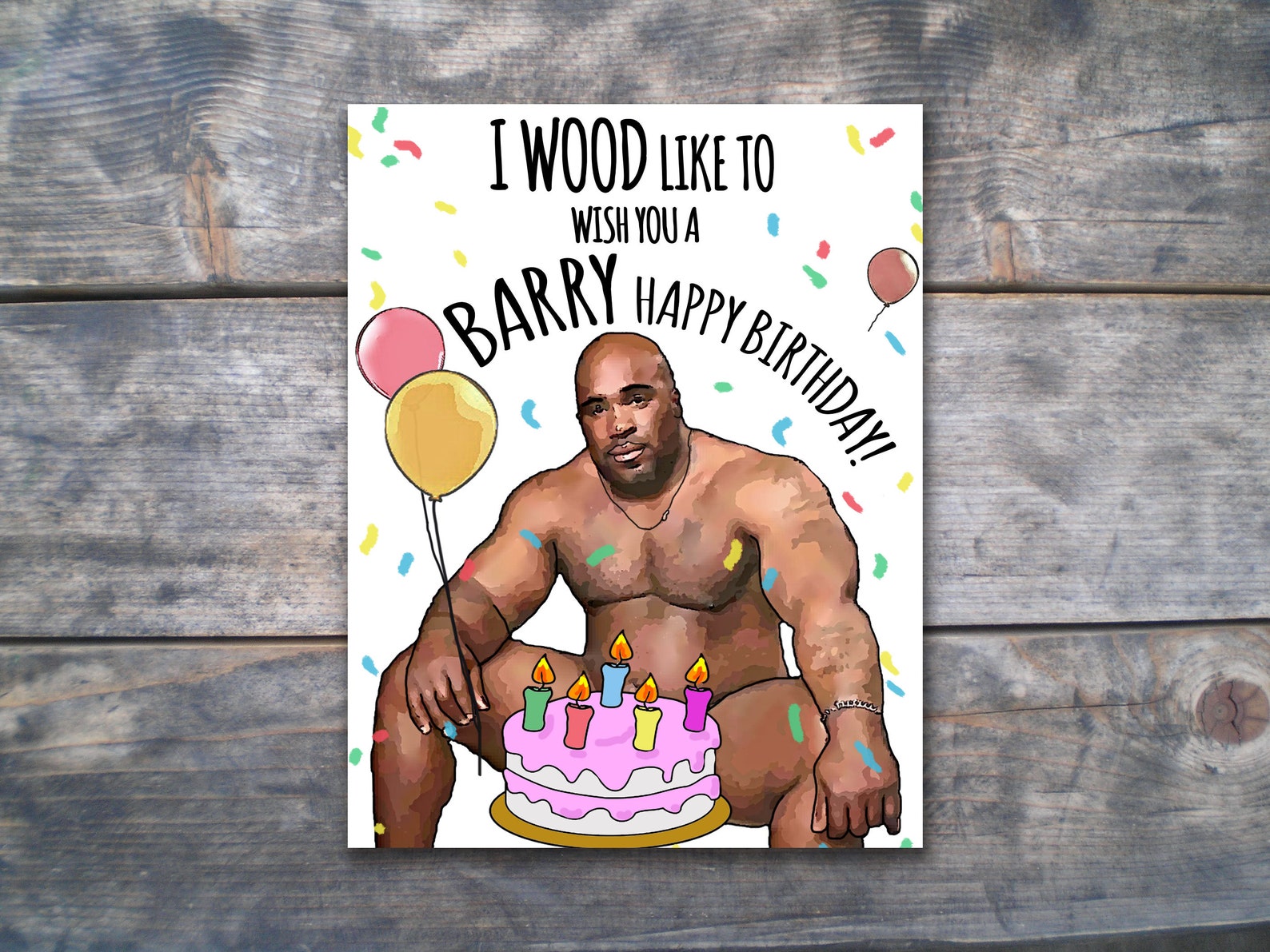 Barry Happy Birthday Card Witty Barry Wood Birthday Card Etsy