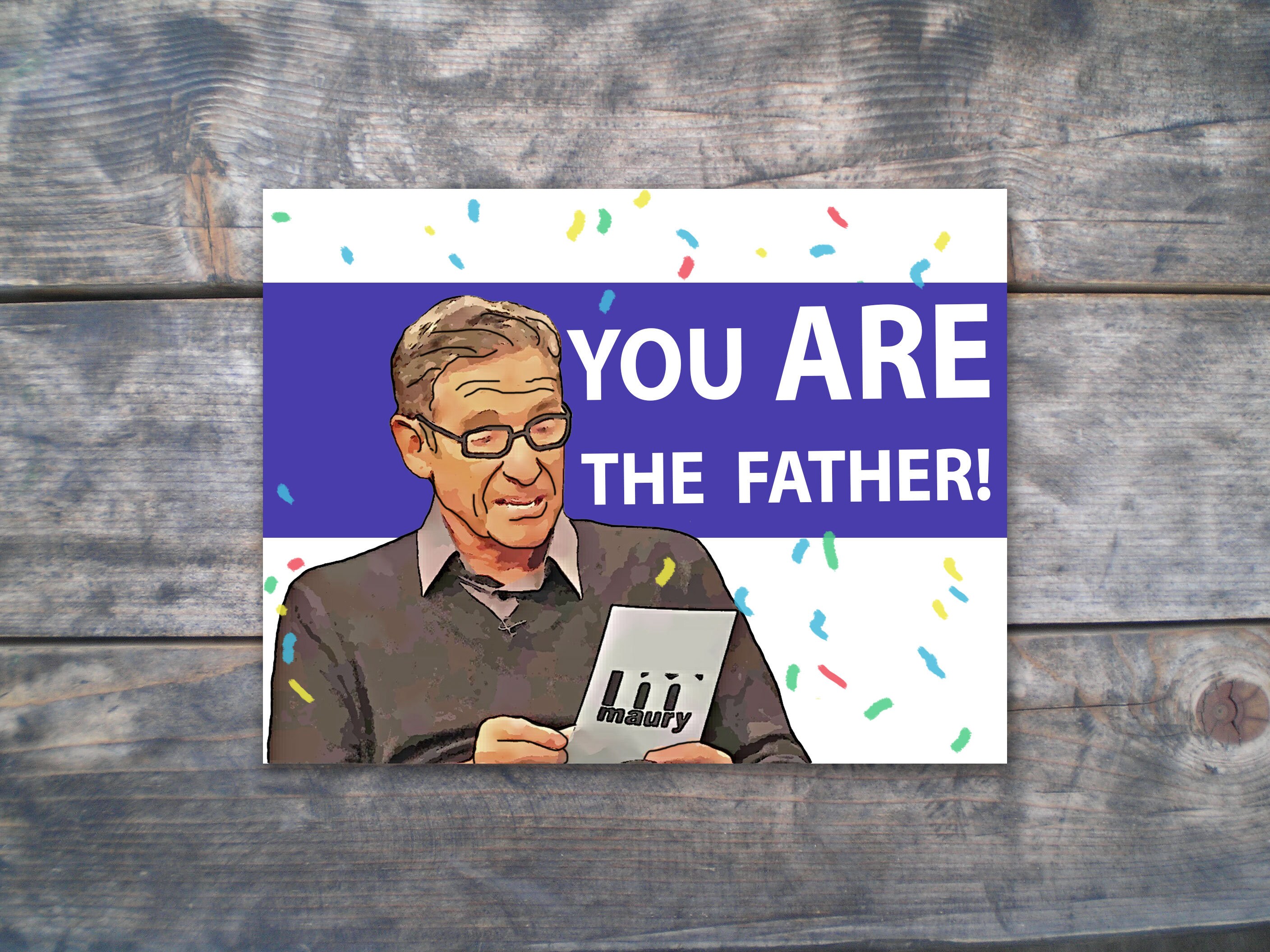 Funny Maury Card for Dad From Son Card From Daughter Maury - Etsy UK