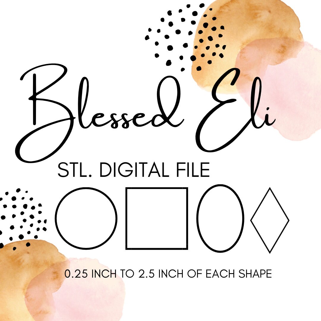 DIGITAL STL Files-basic Shapes- Circle, Square, Oval, Rhombus Polymer ...