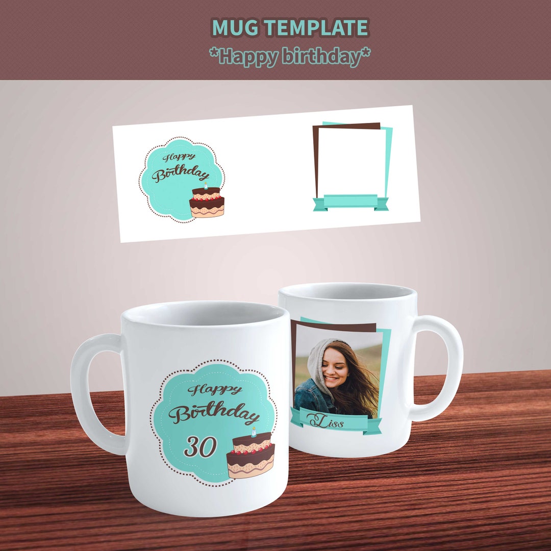 Mug Template Happy Birthday Personalized - Mug Template Sublimation ...