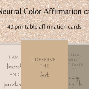 40 Neutral Colors Affirmation Cards, Printable Cards, Positivity Cards ...