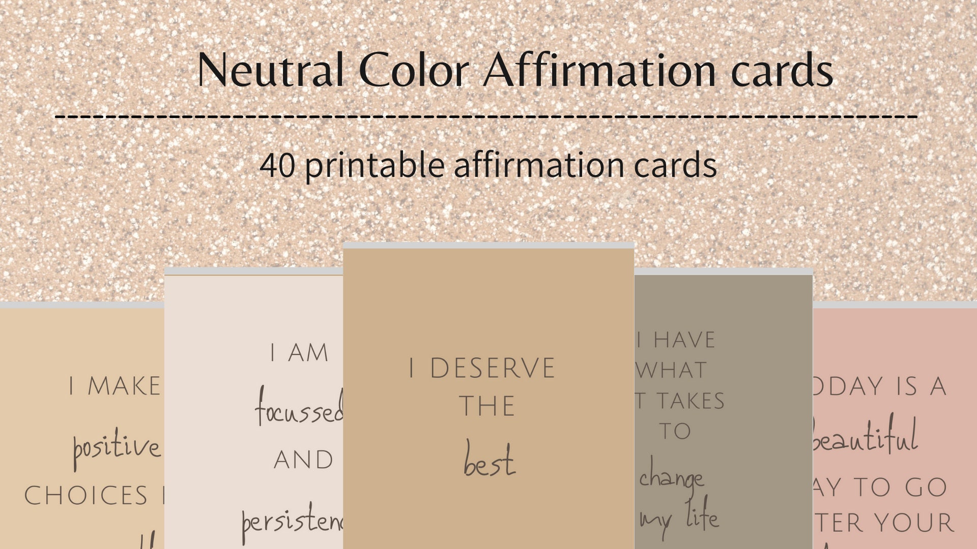 40 Neutral Colors Affirmation Cards, Printable Cards, Positivity Cards ...