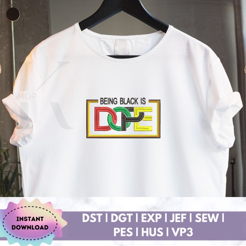 Being Black is Dope Machine Embroidery Design BLM Pattern African ...