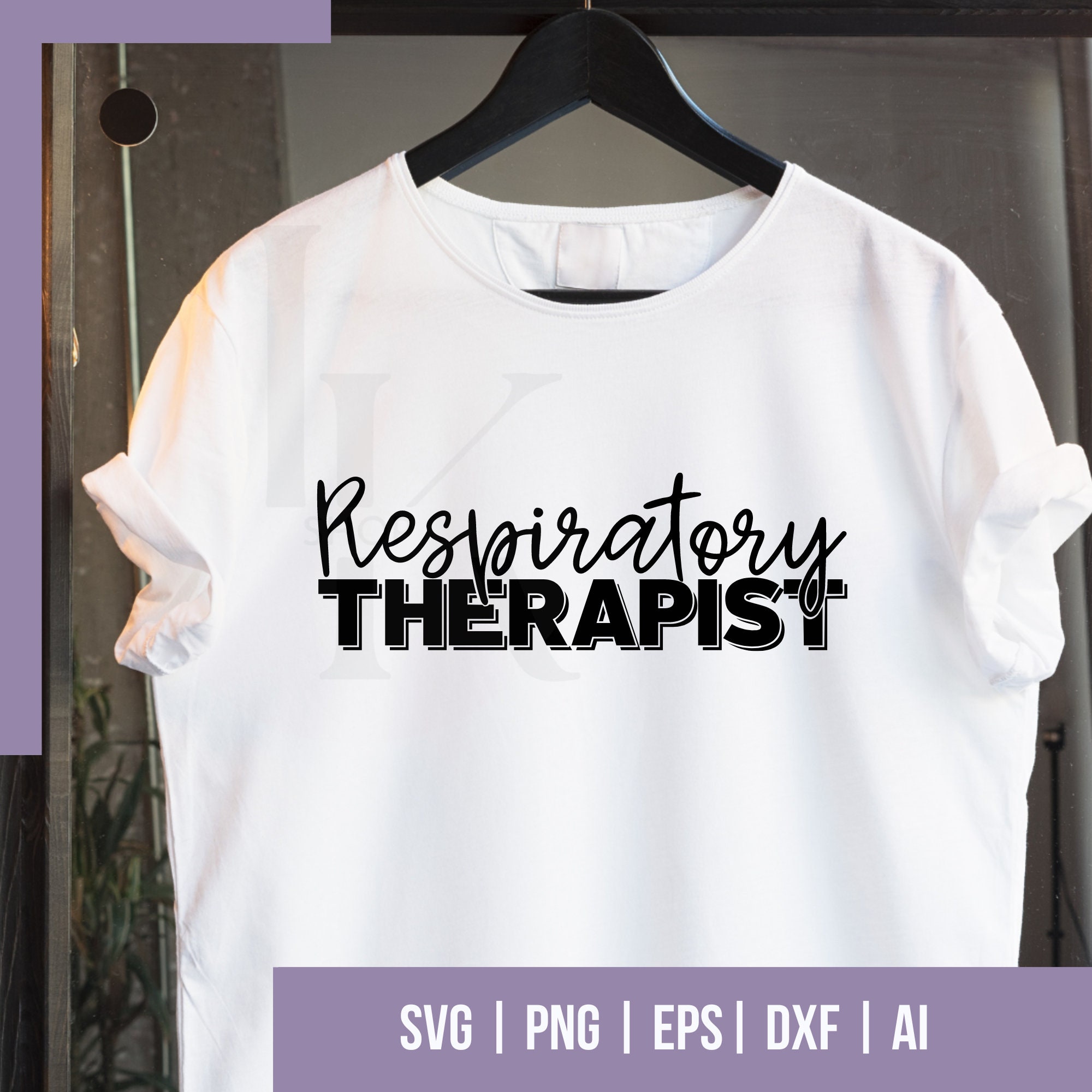 Respiratory Therapist SVG | Respiratory Therapy | RT Life Shirt SVG ...