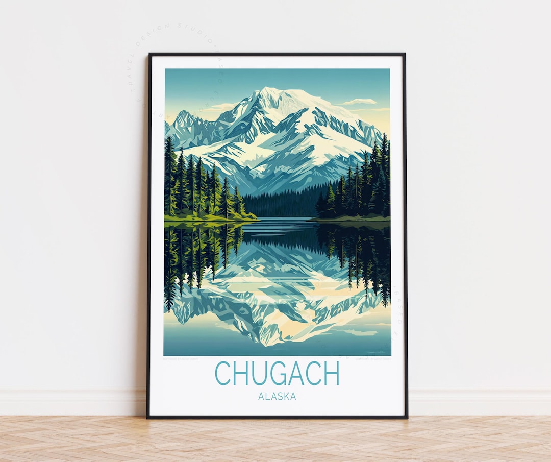 Chugach State Park Travel Poster, Alaska Wall Art, Chugach Alaska Print ...