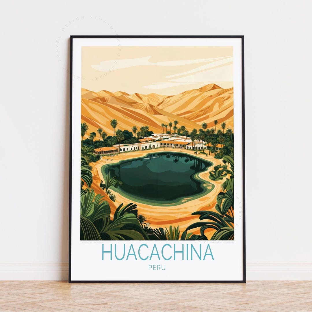 Huacachina Peru Travel Poster, Peru Wall Art, Huacachina Print, Peru ...