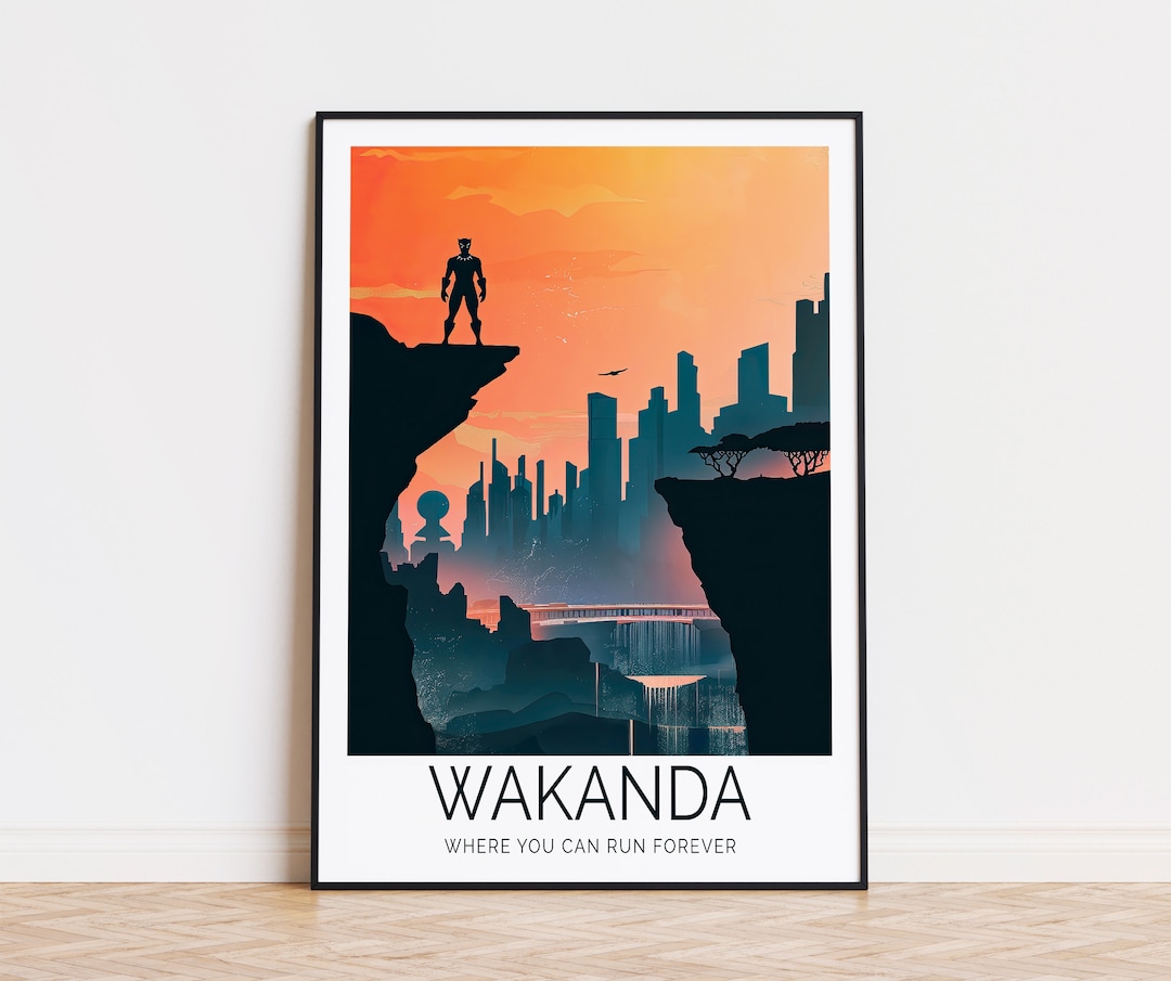 Wakanda Travel Poster, Where You Can Run Forever Print, Wakanda Wall ...