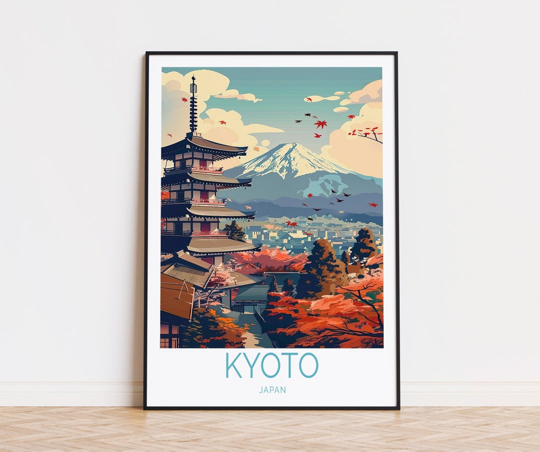 Kyoto Japan Travel Poster, Japan City Wall Decor, Kyoto Japan Fuji ...