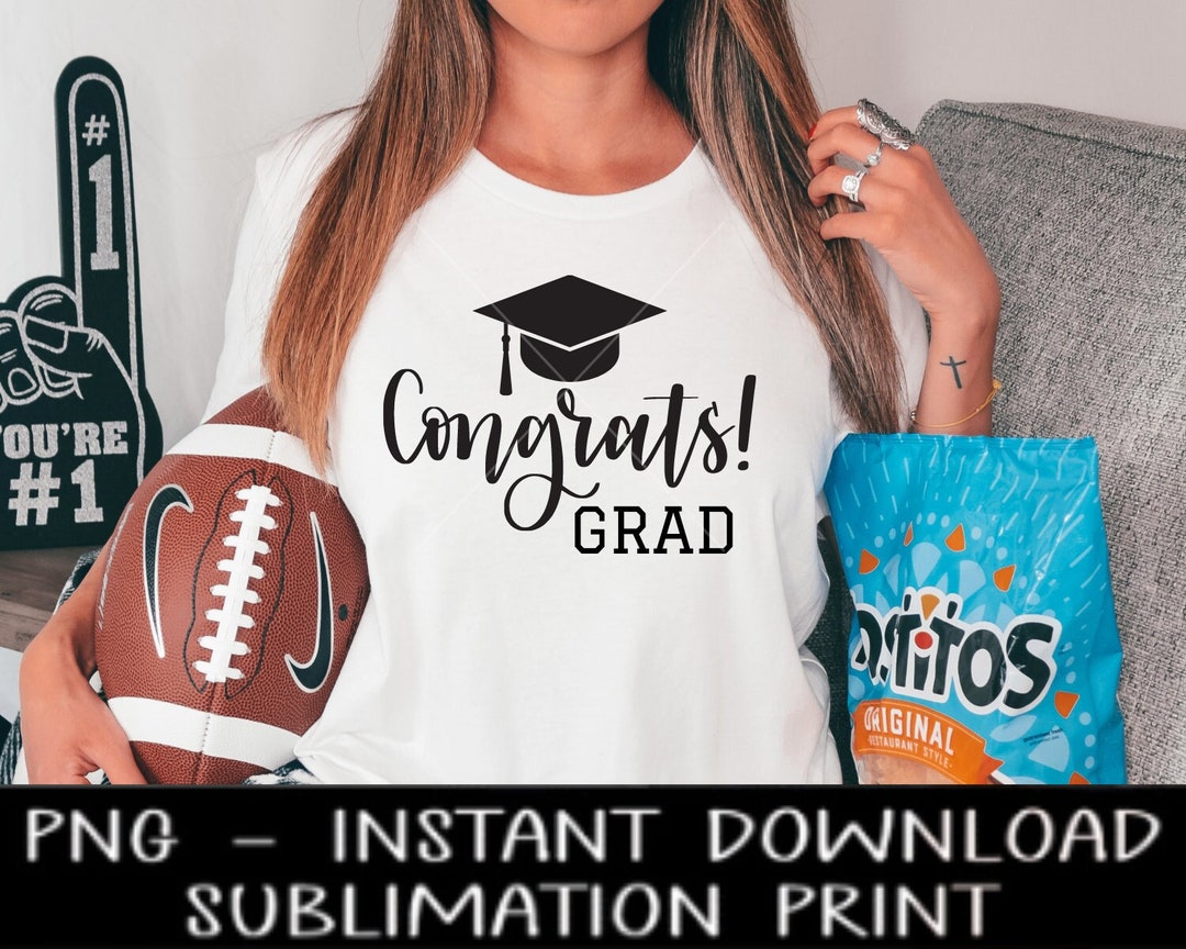 Congrats Grad PNG File, Graduation PNG Sublimation Digital Design, PNG ...