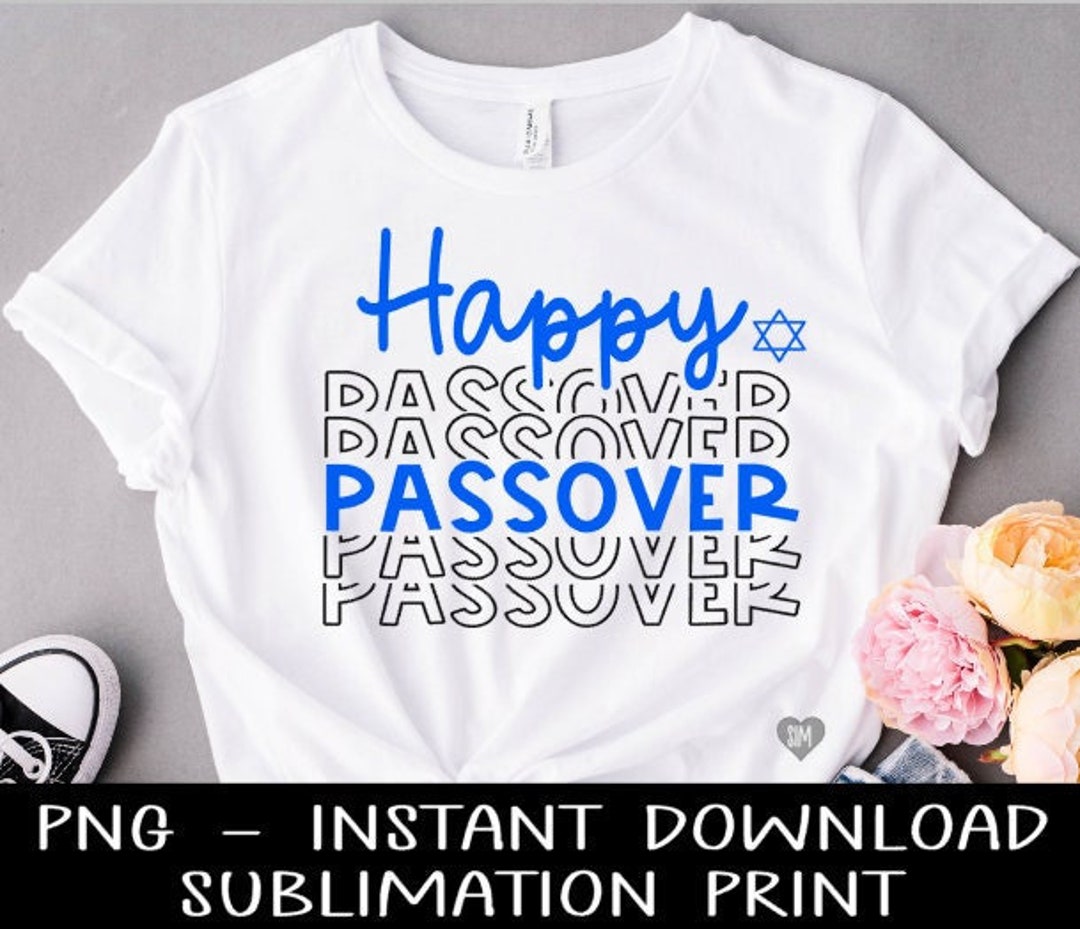 Happy Pesach Passover PNG File, Happy Pesach Sublimation Digital Design ...
