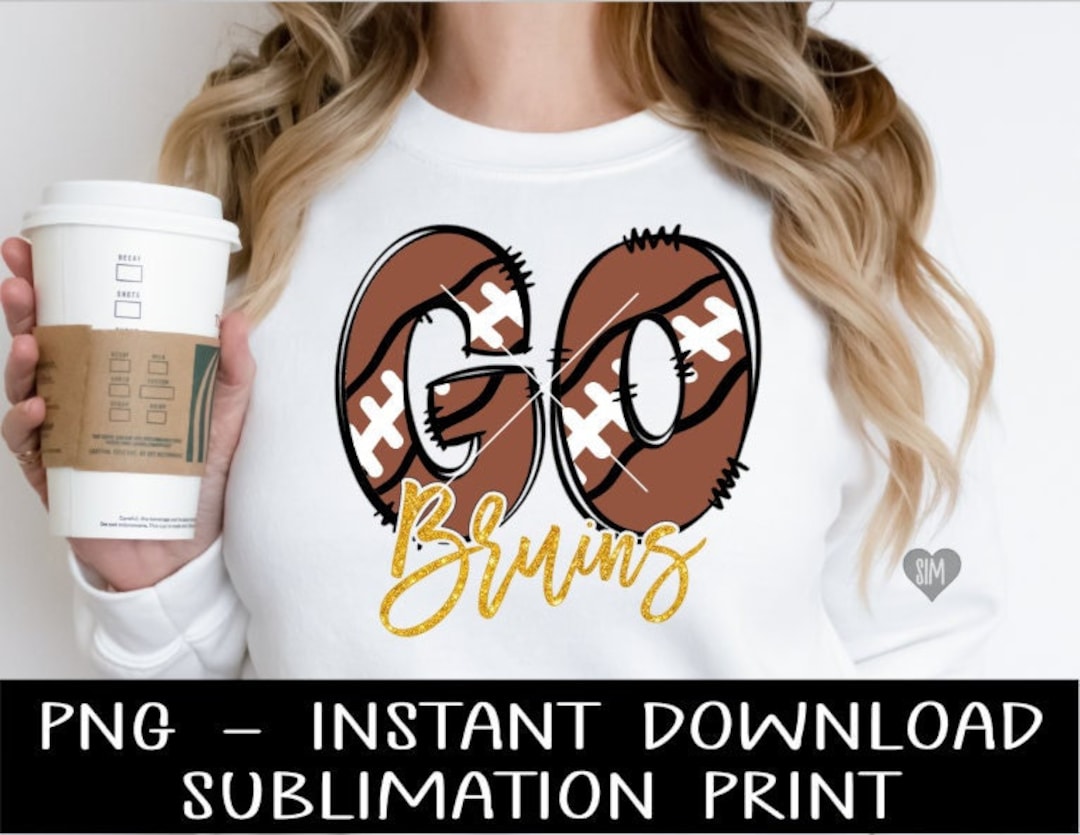 Go Bruins PNG File, Football Glitter Mascot Sublimation Digital Design ...