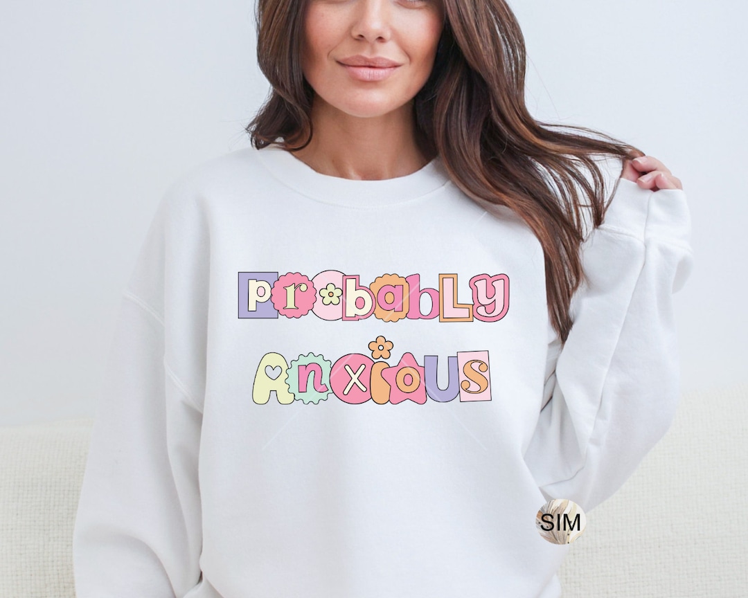 Probably Anxious PNG File, Anxiety PNG, Anxious Ransom Letters Png, Anxiety Shirt Png ...
