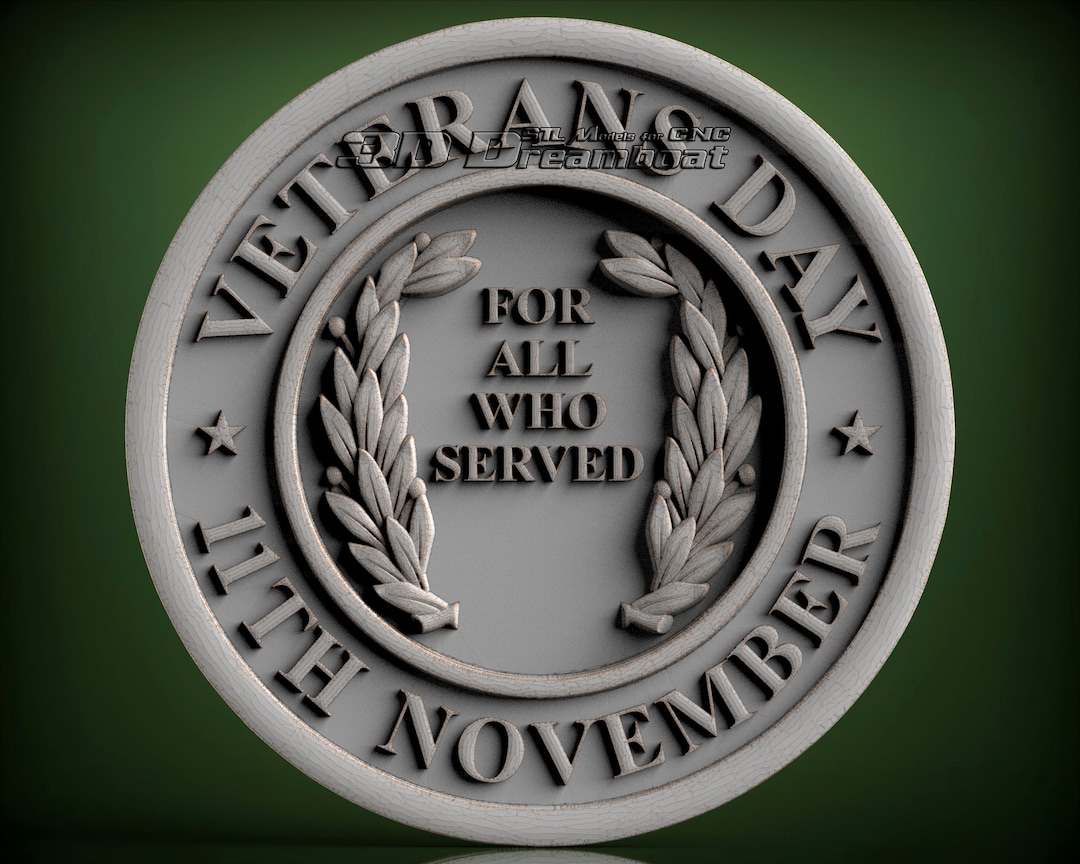 Veterans Day, 3d STL Model for CNC Router, Artcam, Vetric, Engraver ...