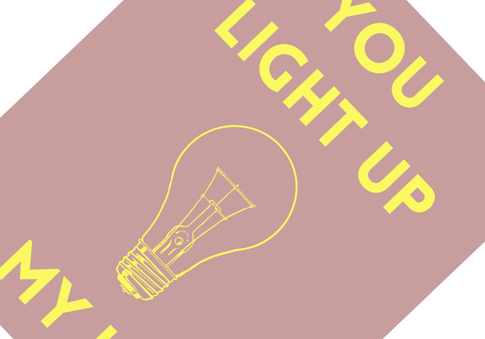 You Light up My Life Inspirational Wall Poster Quote - Etsy UK