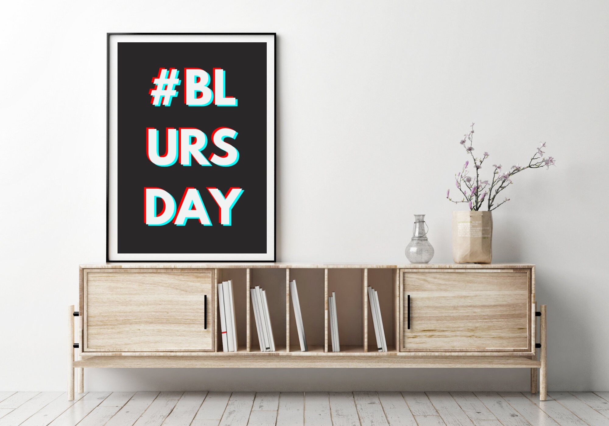 BLURSDAY Art Print / Inspirational Wall Print / Fun Quote Art | Etsy
