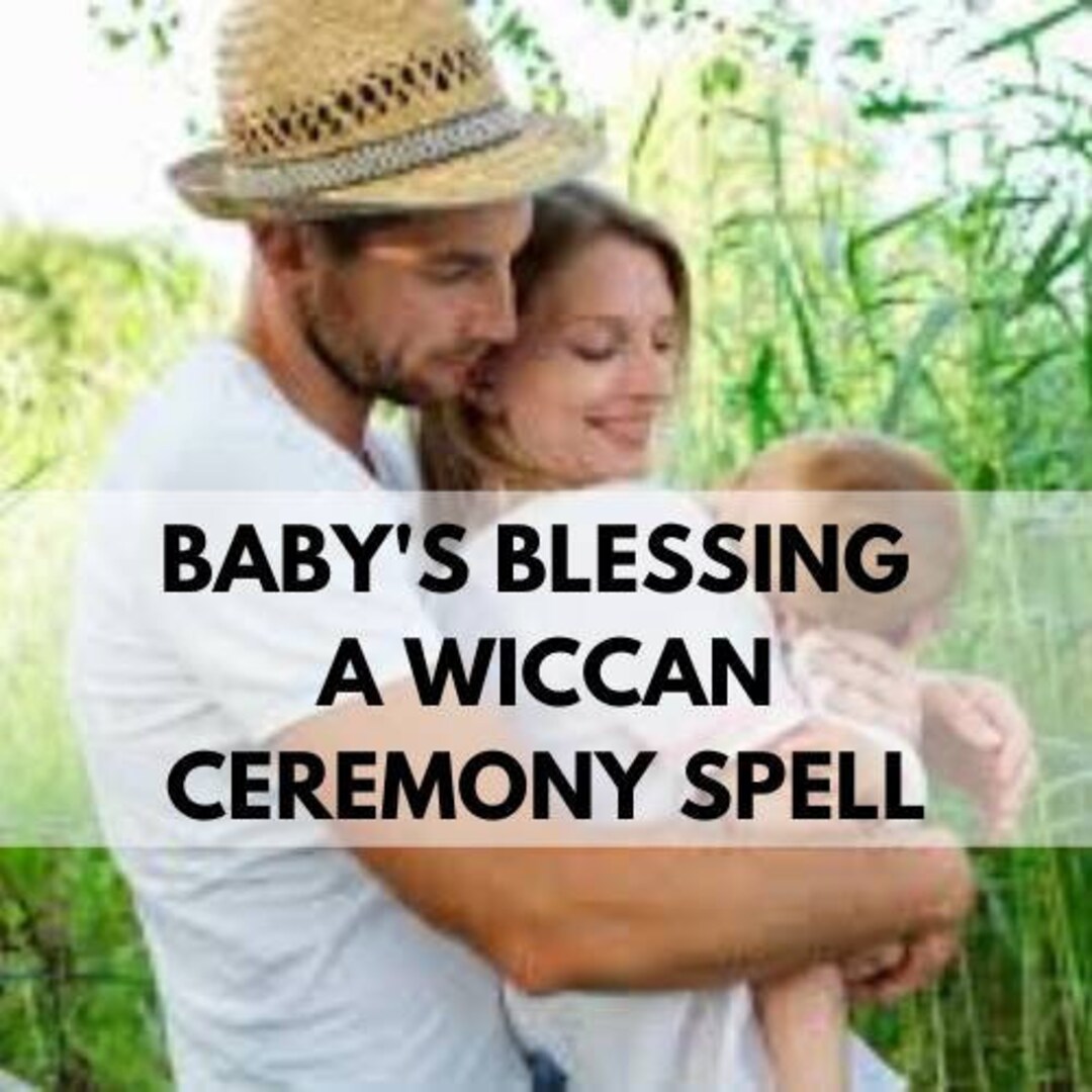 A Baby's Blessing : Wiccan Ceremony Spell Casting to Bless - Etsy