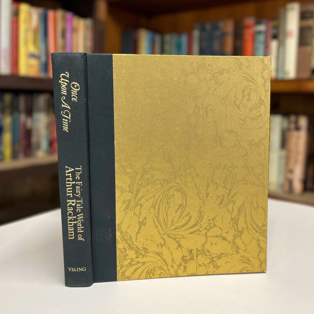 Once Upon a Time the Fairy Tale World of Arthur Rackham 1972 ...