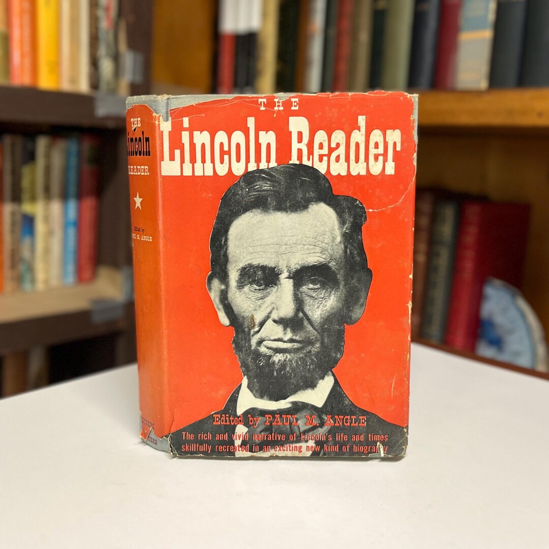 The Lincoln Reader 1947 Illustrated Abraham Lincoln Biography by Paul ...