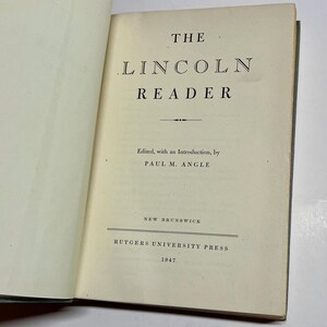 The Lincoln Reader 1947 Illustrated Abraham Lincoln Biography by Paul ...