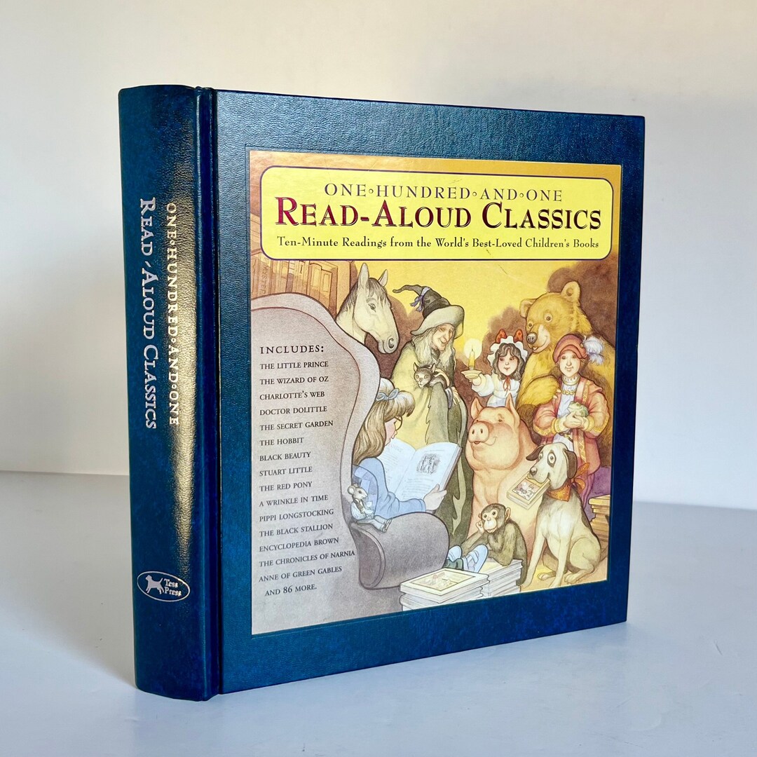 101 Read-aloud Classics: Ten Minute Readings From the Worlds Best-loved ...