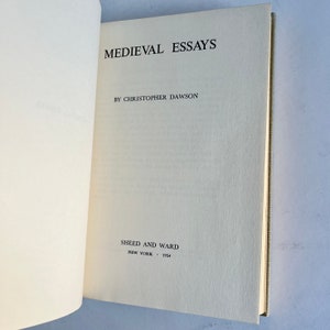 Medieval Essays by Christopher Dawson A Study of Christian Culture ...