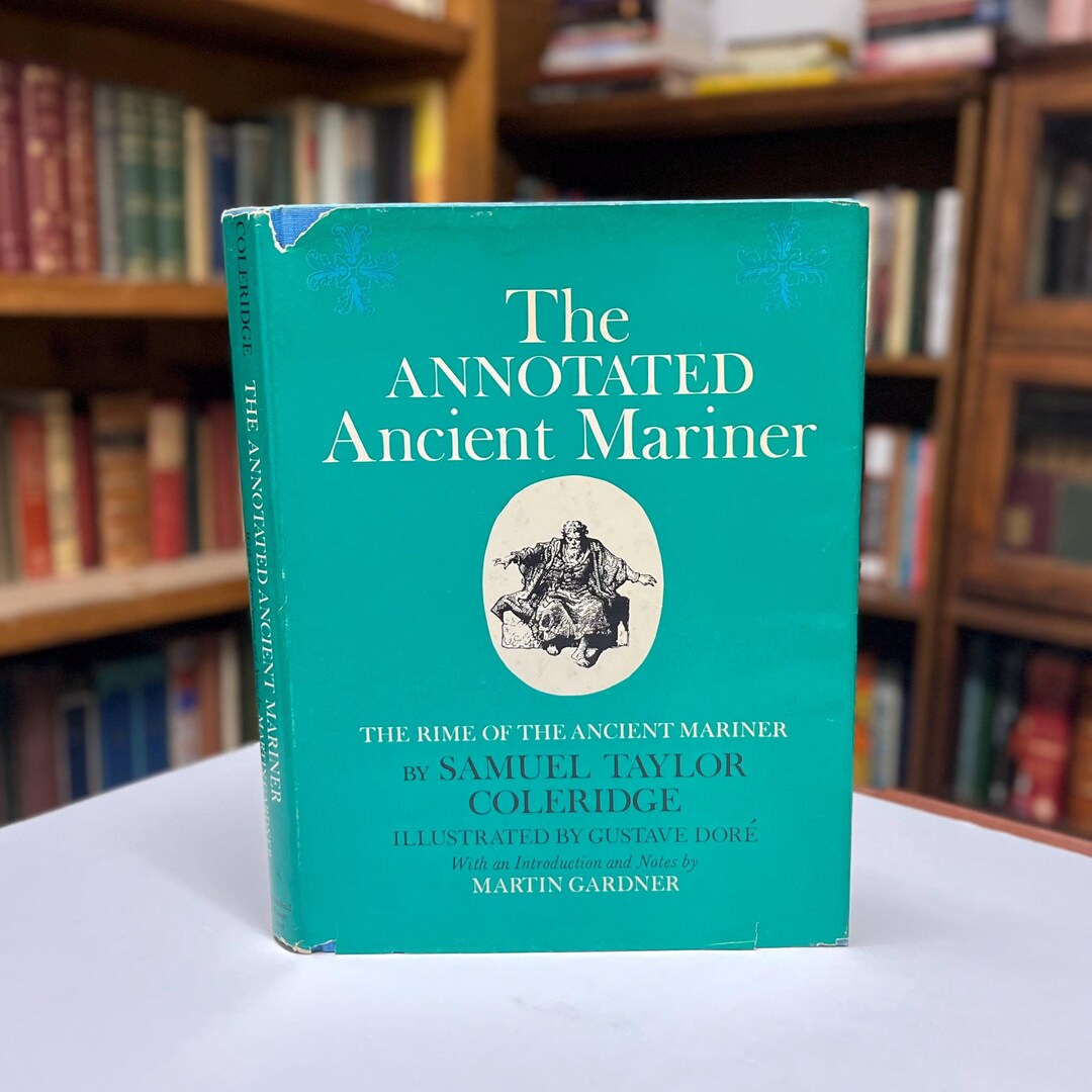 The Annotated Ancient Mariner Illustrated by Gustave Dore 1965 ...