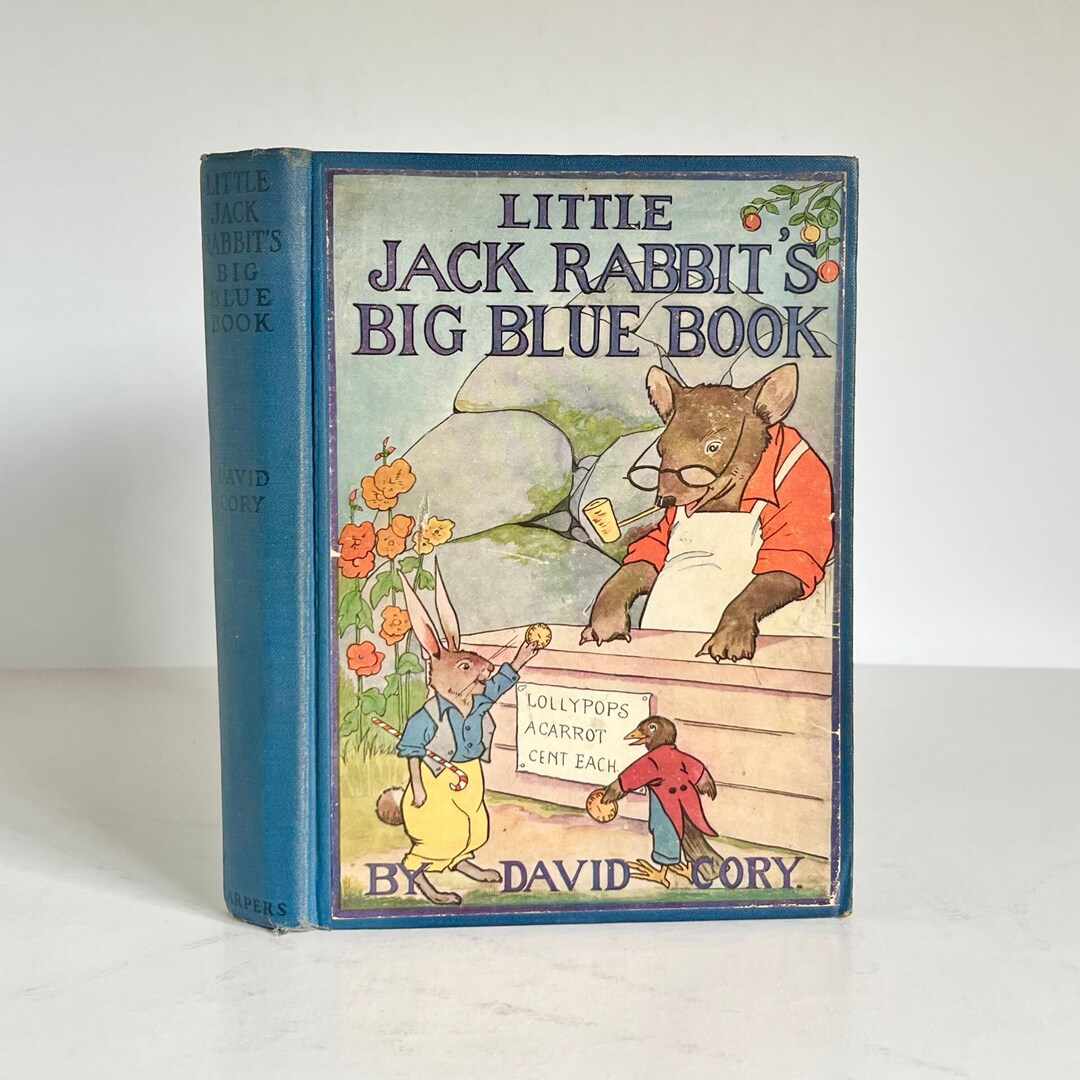 1924 Little Jack Rabbits Big Blue Book by David Cory Illustrated ...