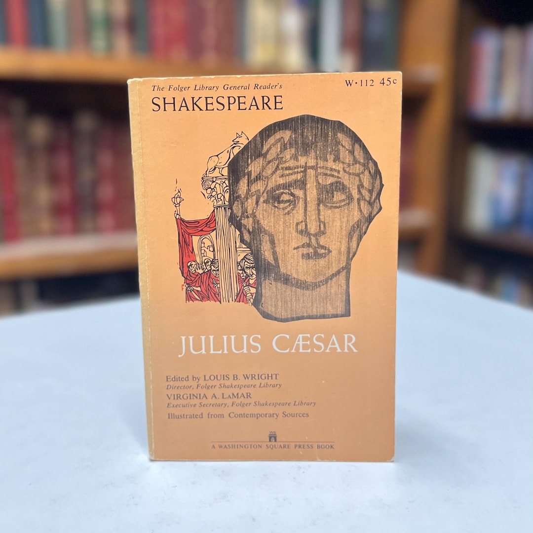 Julius Caesar by William Shakespeare 1964 the Folger Library General ...