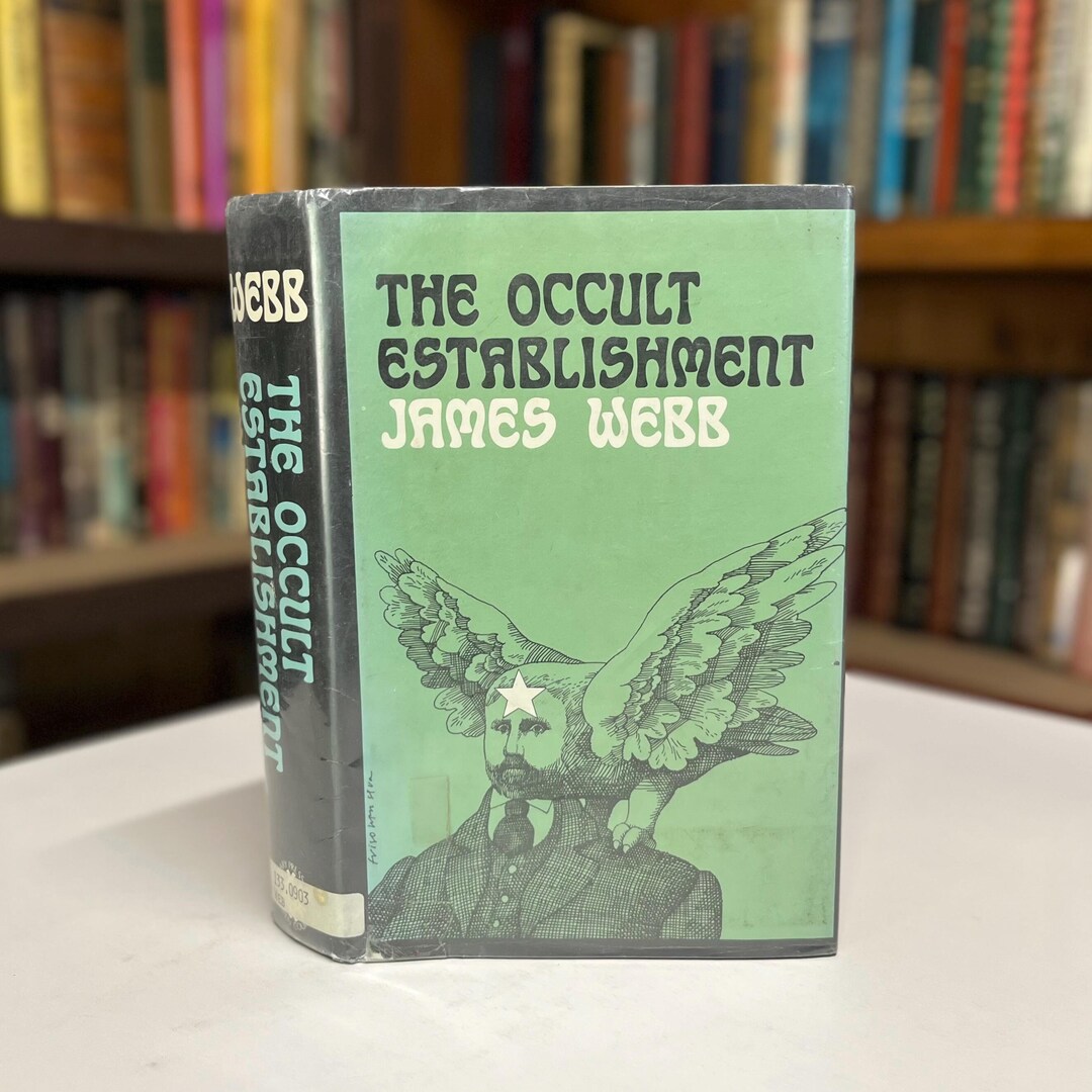 The Occult Establishment by James Webb 1976 Ex-library Hardcover Book ...