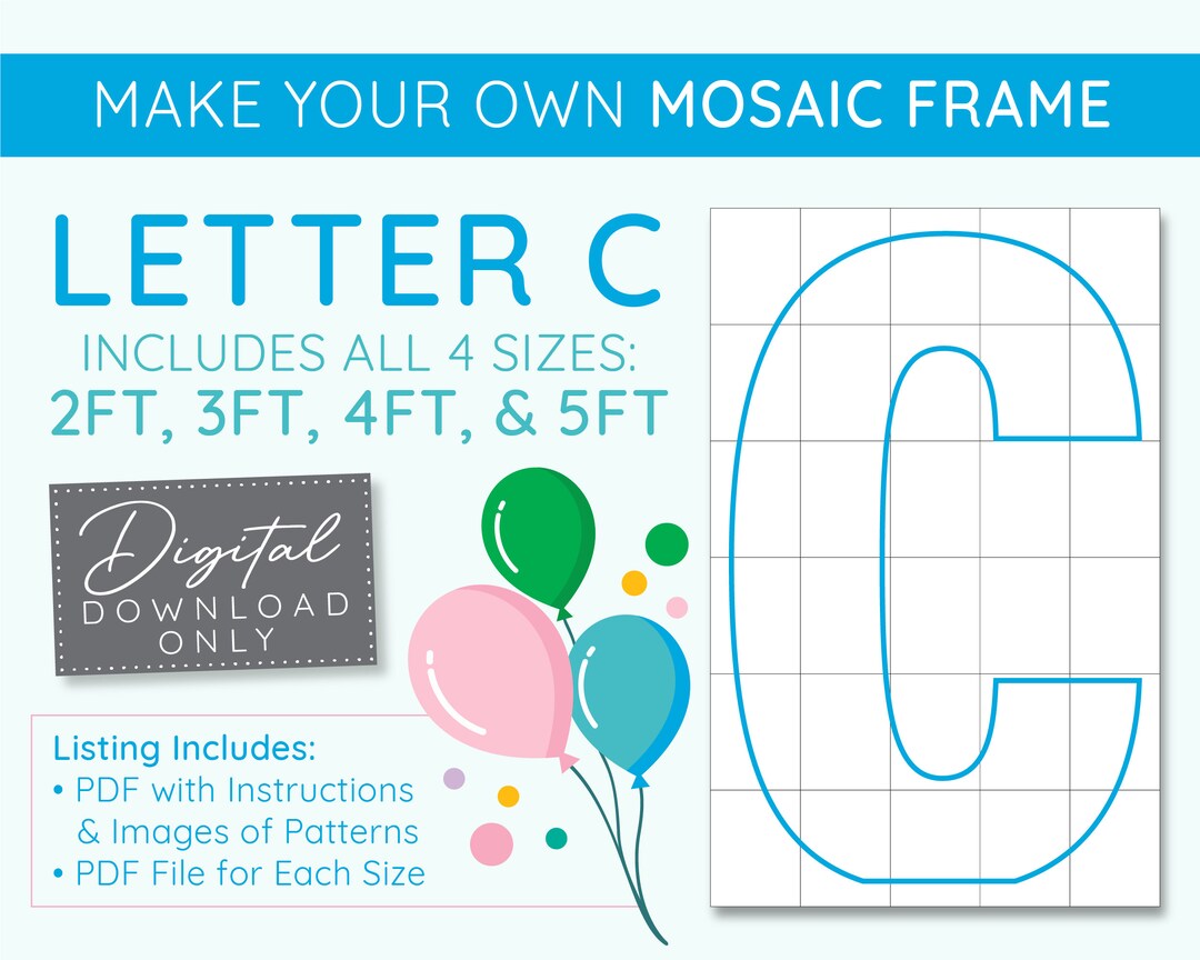 Letter C Mosaic Digital Template - 2 Ft, 3 Ft, 4 Ft, 5 Ft, Balloon ...