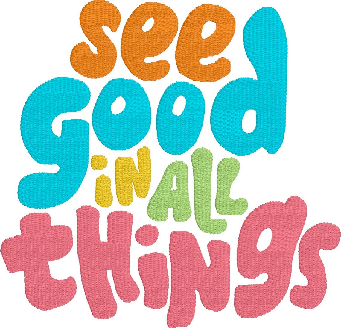 See Good in All Things Embroidery Download - Etsy