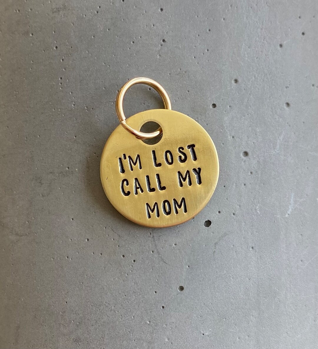 Hand Stamped Brass Pet Tag: Funny 'i'm Lost Call My Mom' Dog ID - Etsy
