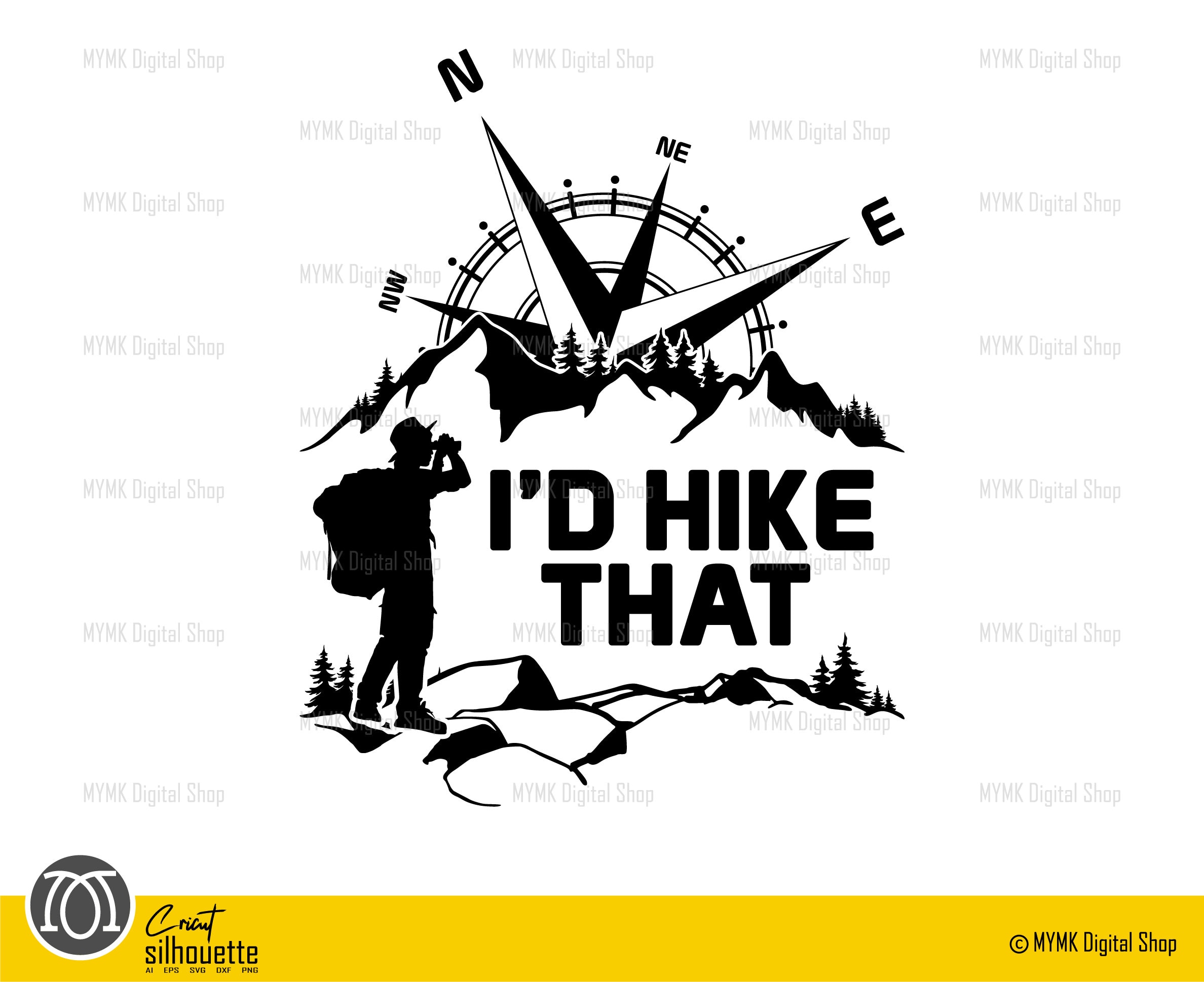 I'd Hike That Compass Svg Hiking Svg Mountain Svg - Etsy