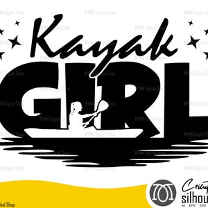 Kayak Girl Svg, Kayaking Svg, Kayak Svg, Svg, Png, Cricut, Dxf, Clipart ...