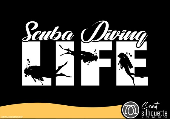 Scuba Diving Life Svg File Scuba Svg Diver Svg Svg Png | Etsy