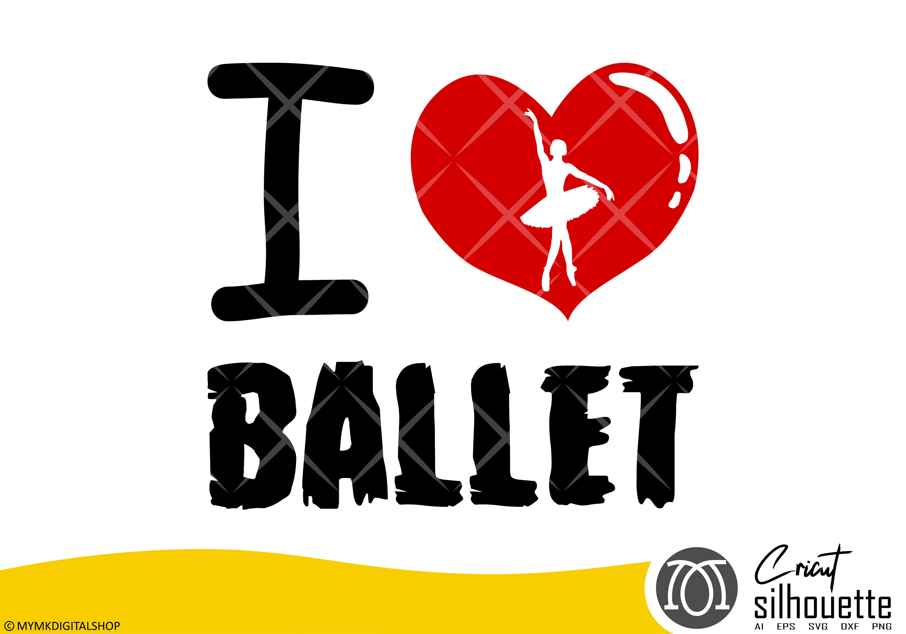 Ballet I Love Ballet SVG Datei Ballett svg Ballerina svg | Etsy