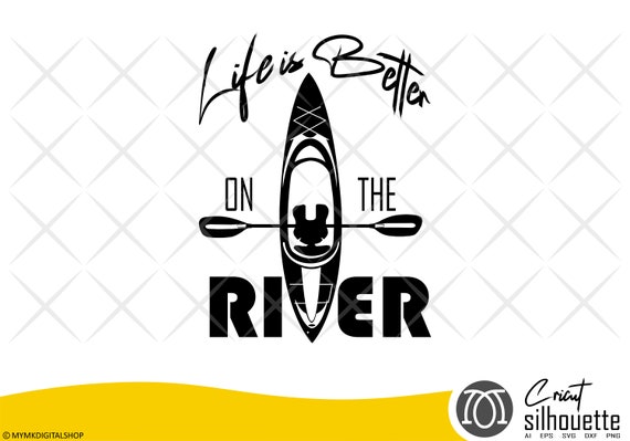 Kayak Svg Kayaking Svg Kayaker Svg Summer Svg Lake Svg | Etsy