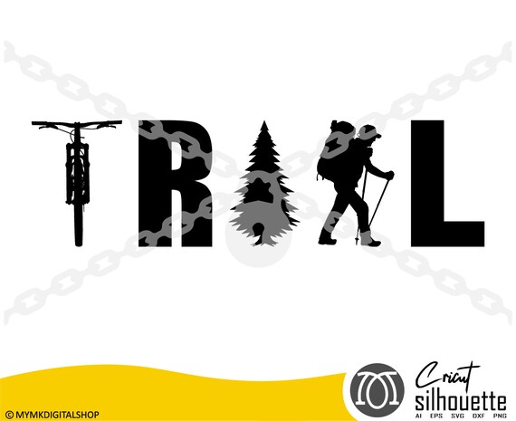 Trail Svg Hiking Svg MTB Svg Mountain Svg Adventure Svg - Etsy