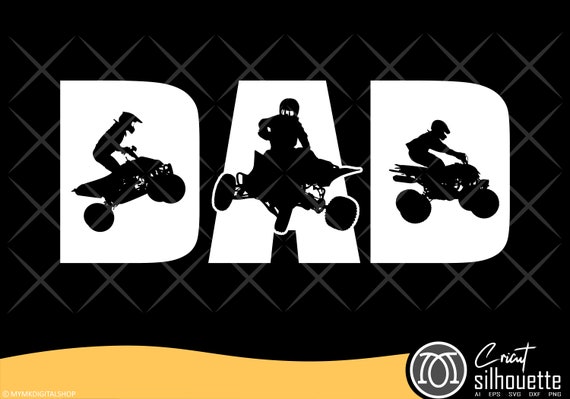 Digital dxf atv rider svg mud riding svg png Atv Dad svg file clipart ...