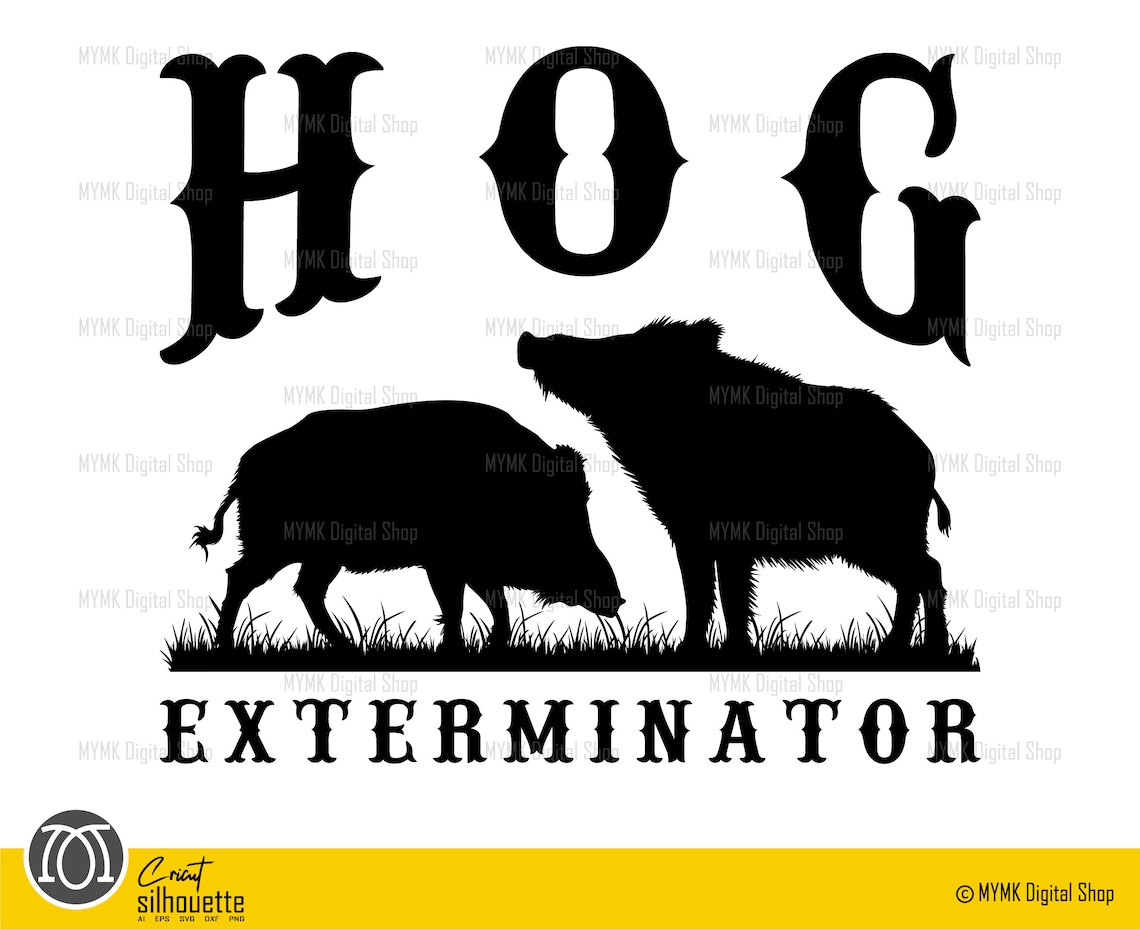 Hog Hunting Svg, Hog Exterminator, Svg, Png, Eps, Dxf, Clipart, Cricut ...