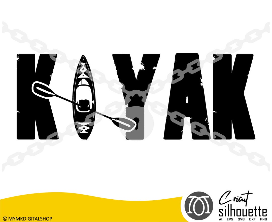 Kayak Svg Kayaking Svg Kayak Kayaker Svg Summer Svg Lake - Etsy