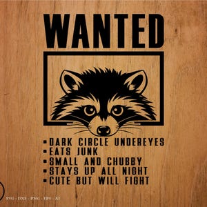 Raccoon Svg, Raccoon Wanted, Svg, Png, Cricut, Dxf, Clipart, for ...