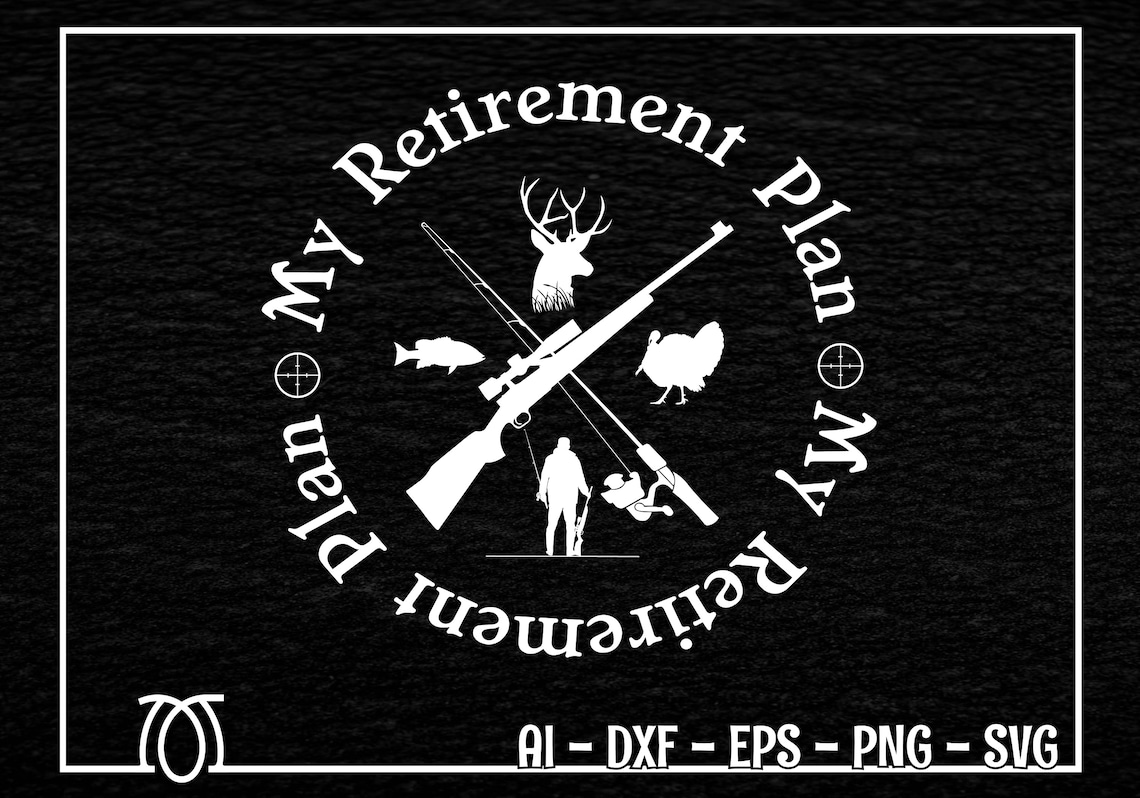 Hunting svg my retirement plan deer hunting svg duck | Etsy