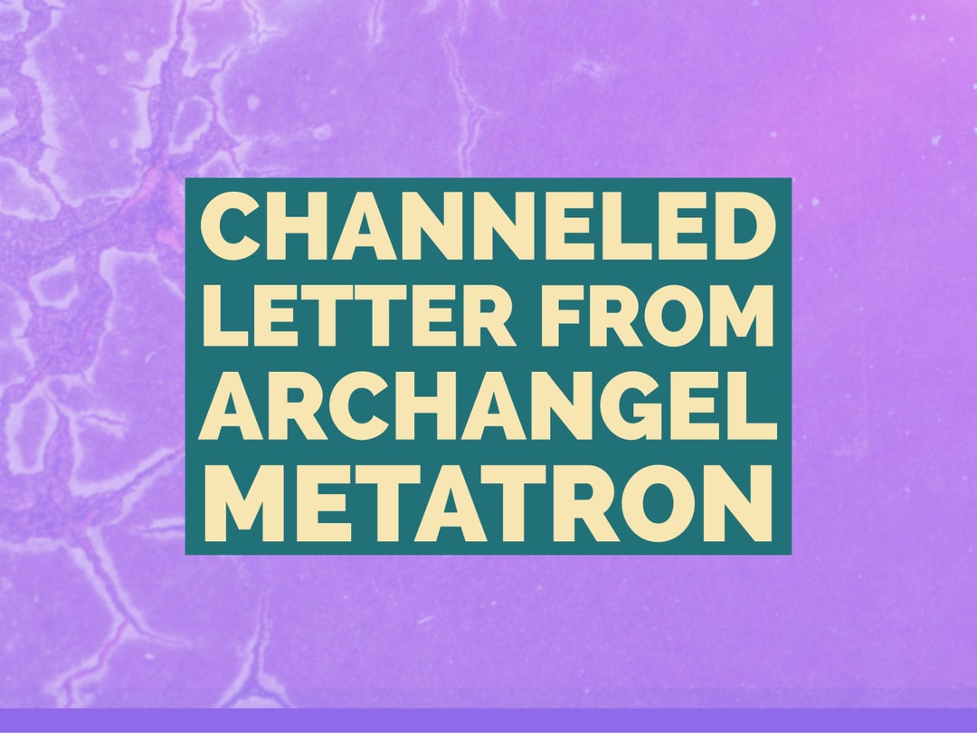 Channeled Letter From Archangel Metatron || Channel Message, Divination ...