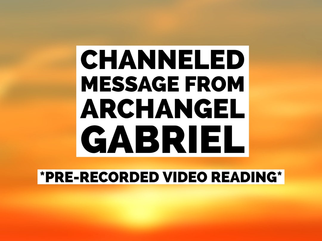 Channeled Message From Archangel Gabriel VIDEO Tarot Reading || Angel ...