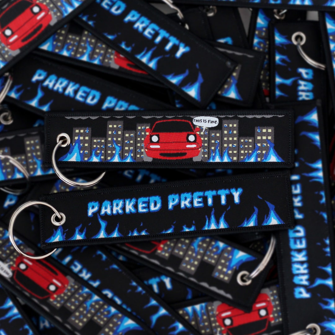 NA Miata MX5 Key Tag - This is Fine - Parked Pretty - Etsy